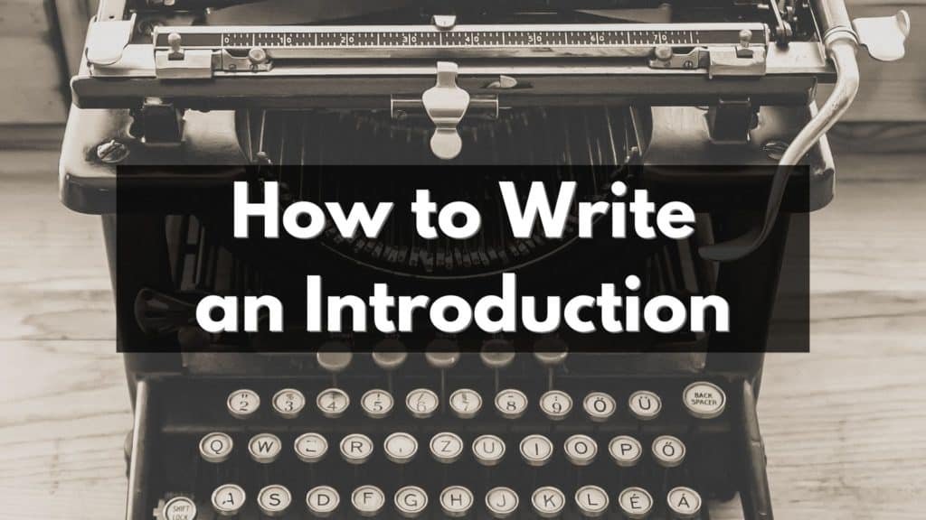 How To Write An Introduction That Shines